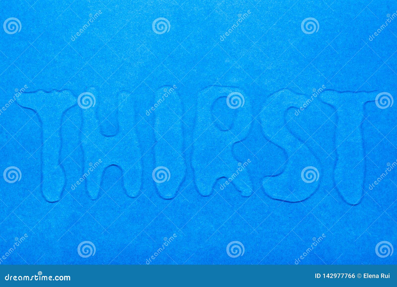 The Word `thirst` is Written with Water Droplets on a Blue Smooth ...