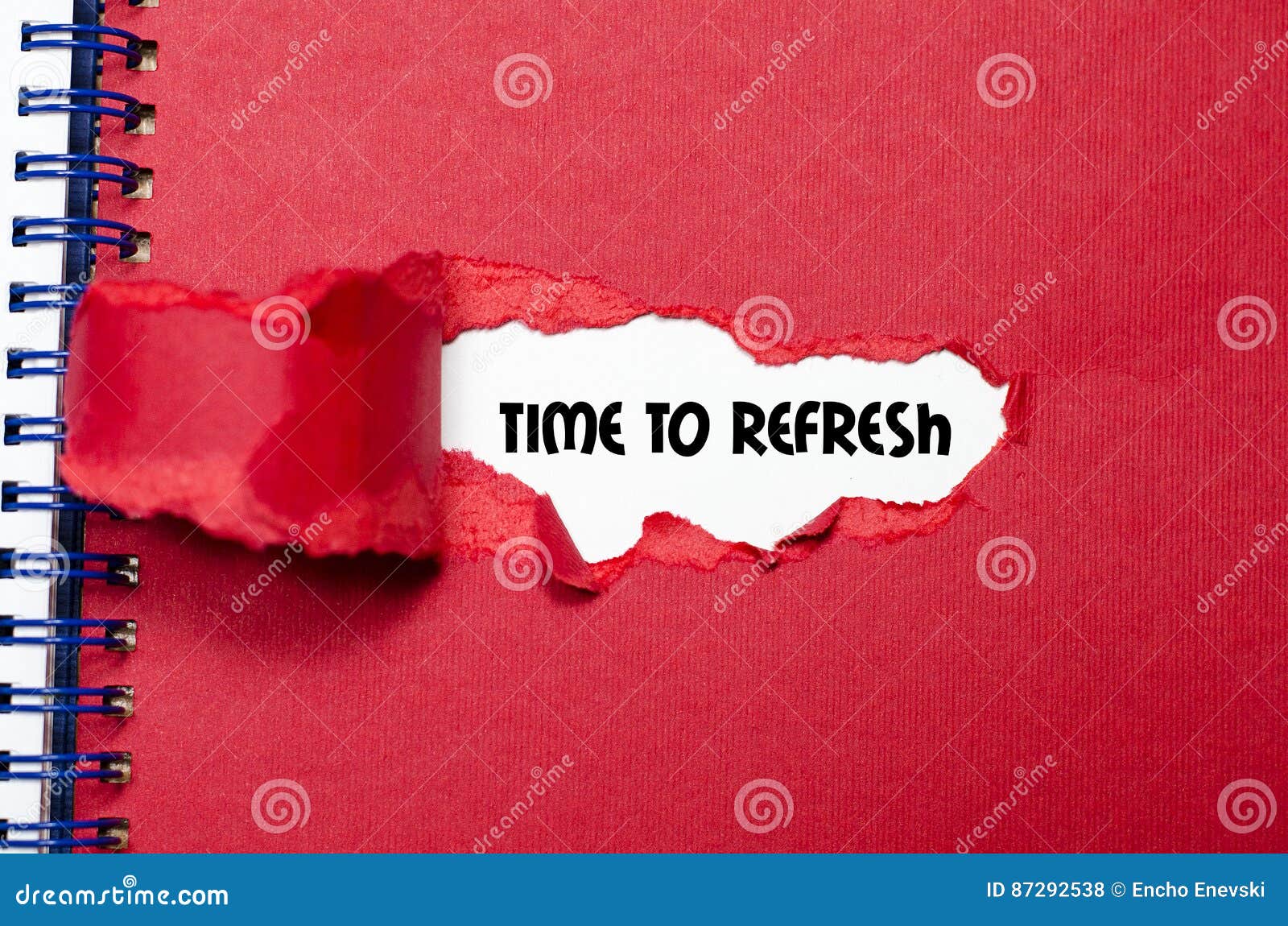 The Word Time To Refresh Appearing Behind Torn Paper Stock Photo ...