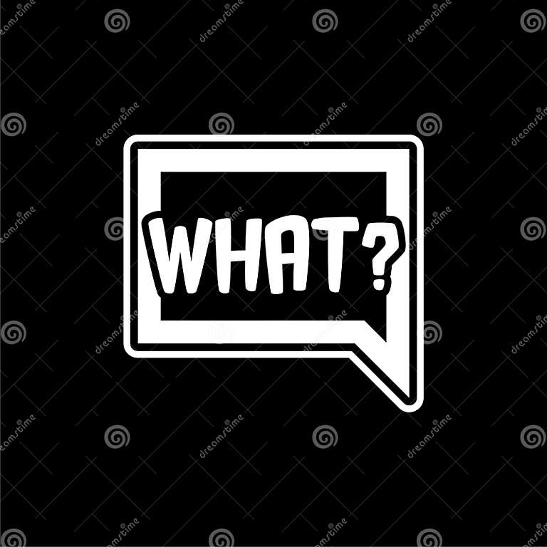 Word What Logo Isolated on Dark Background Stock Vector - Illustration ...
