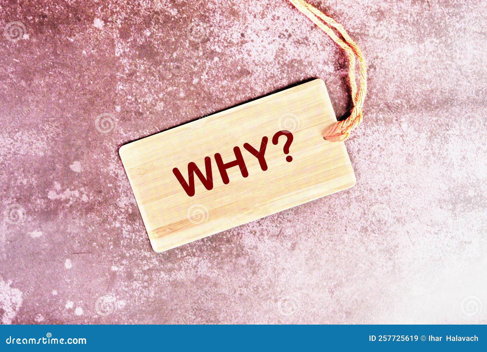 The Word Why Written on a Card that Lies on a Beautiful Abstract ...