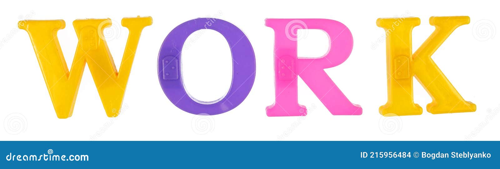 The Word Work is Lined with Multicolored Plastic Letters Stock Photo ...