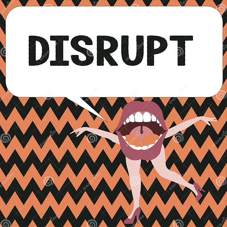 Word Writing Text Disrupt. Business Concept for Interrupt Causing ...