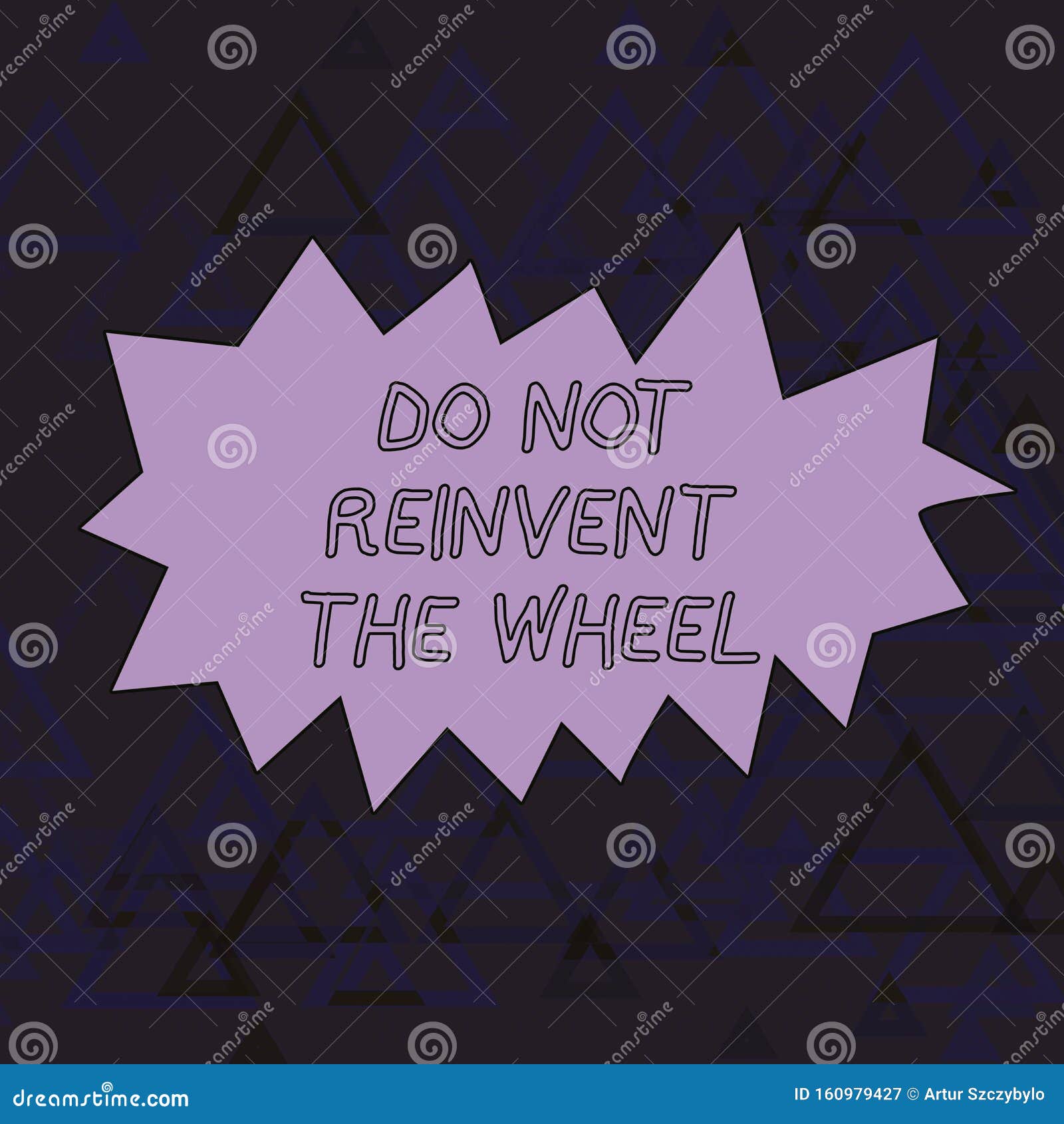 Word Writing Text Do Not Reinvent the Wheel. Business Concept for Stop ...