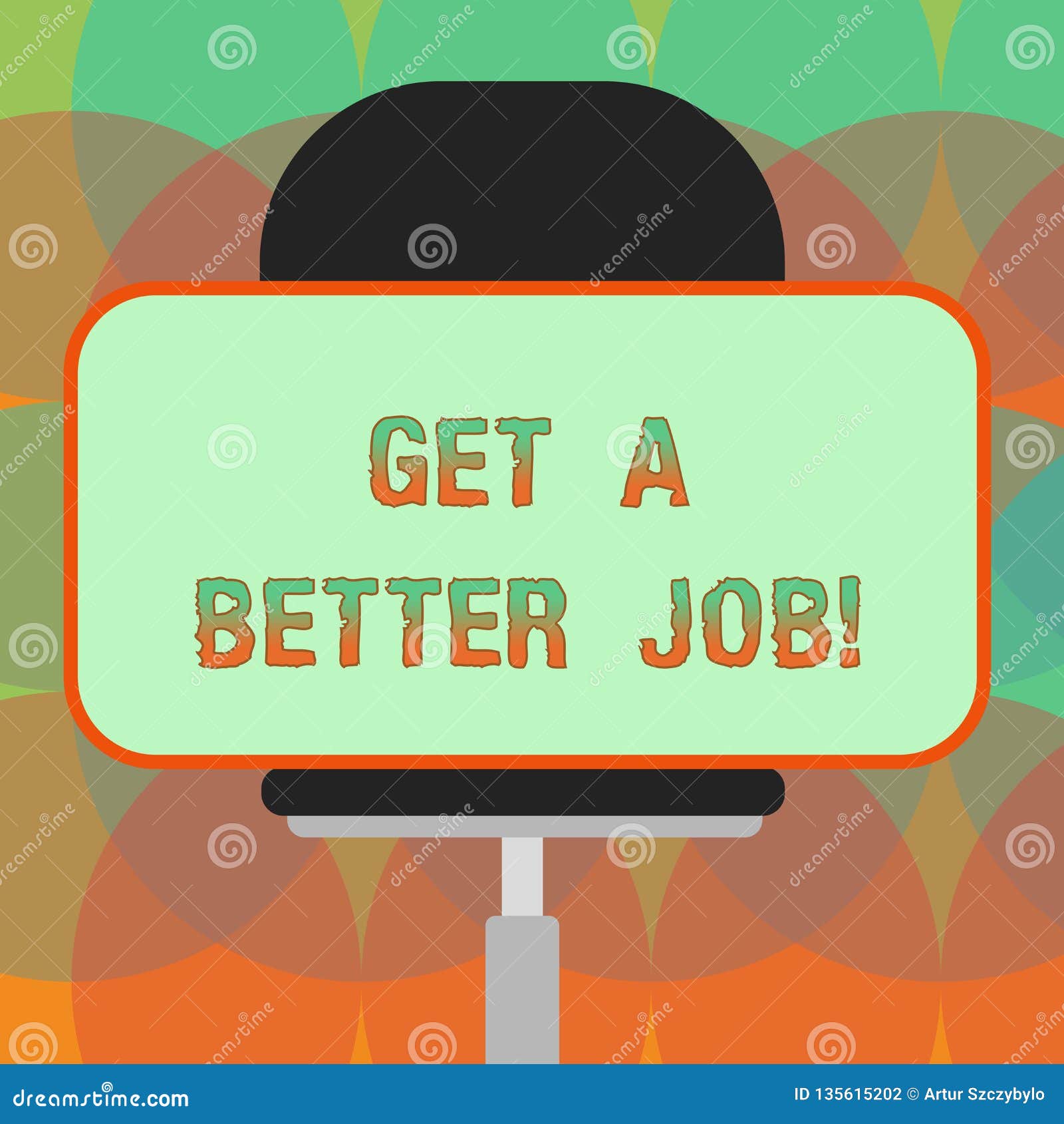 Word Writing Text Get a Better Job. Business Concept for Look for ...