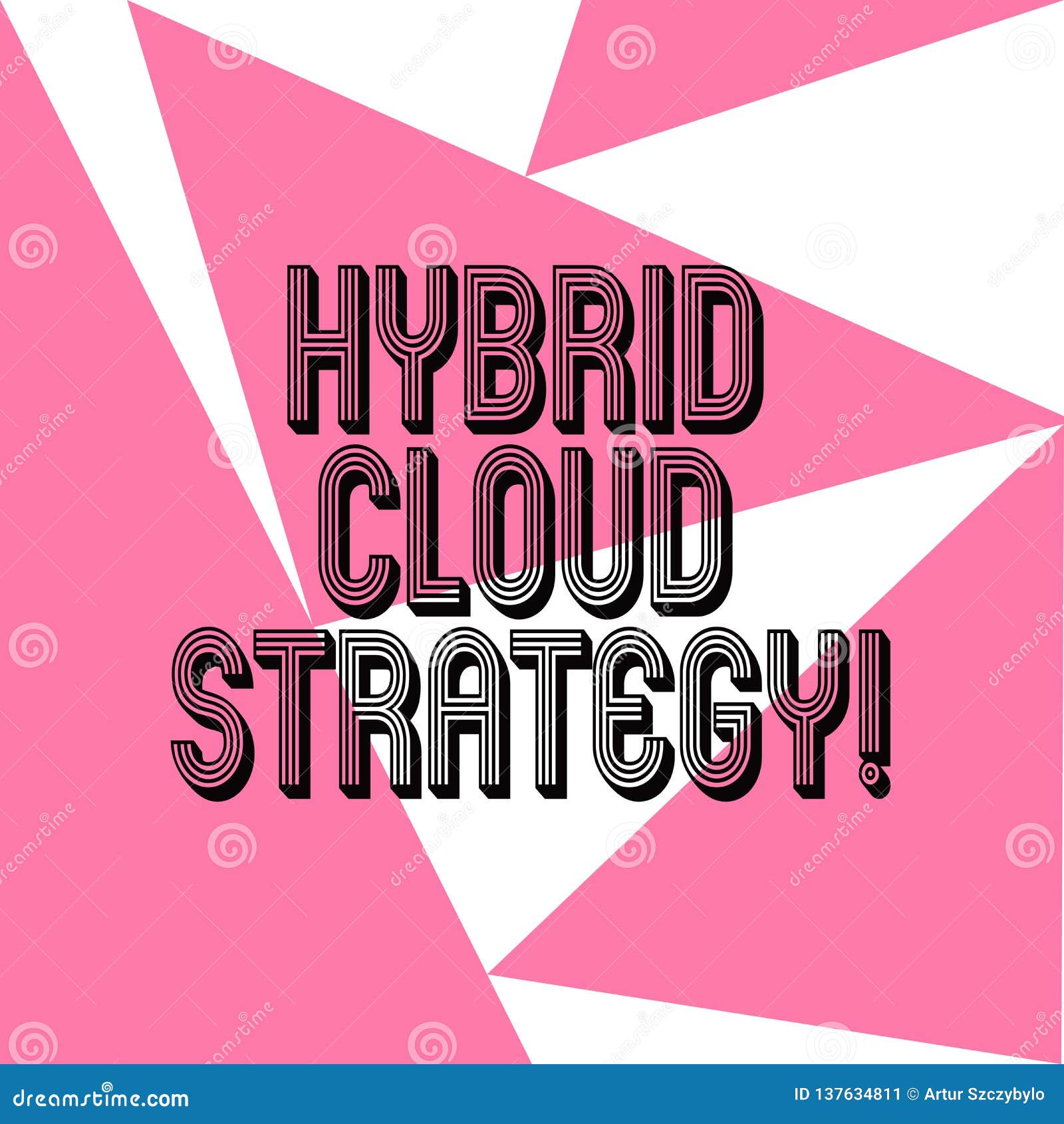 Word Writing Text Hybrid Cloud Strategy. Business Concept for Cloud ...
