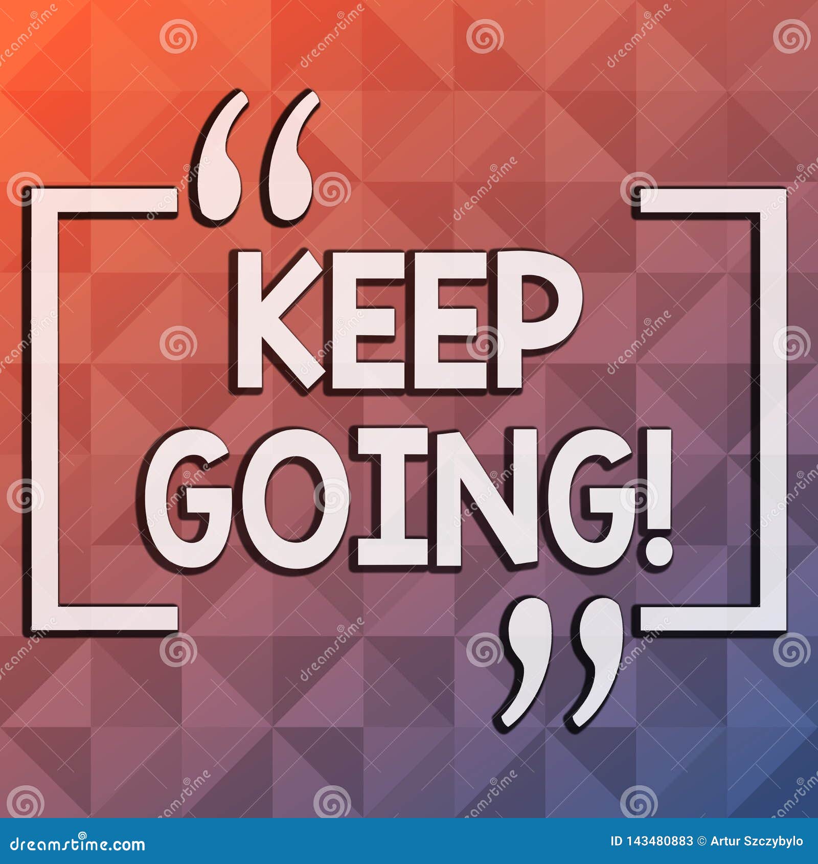 Word Writing Text Keep Going. Business Concept for Make Effort To Live ...