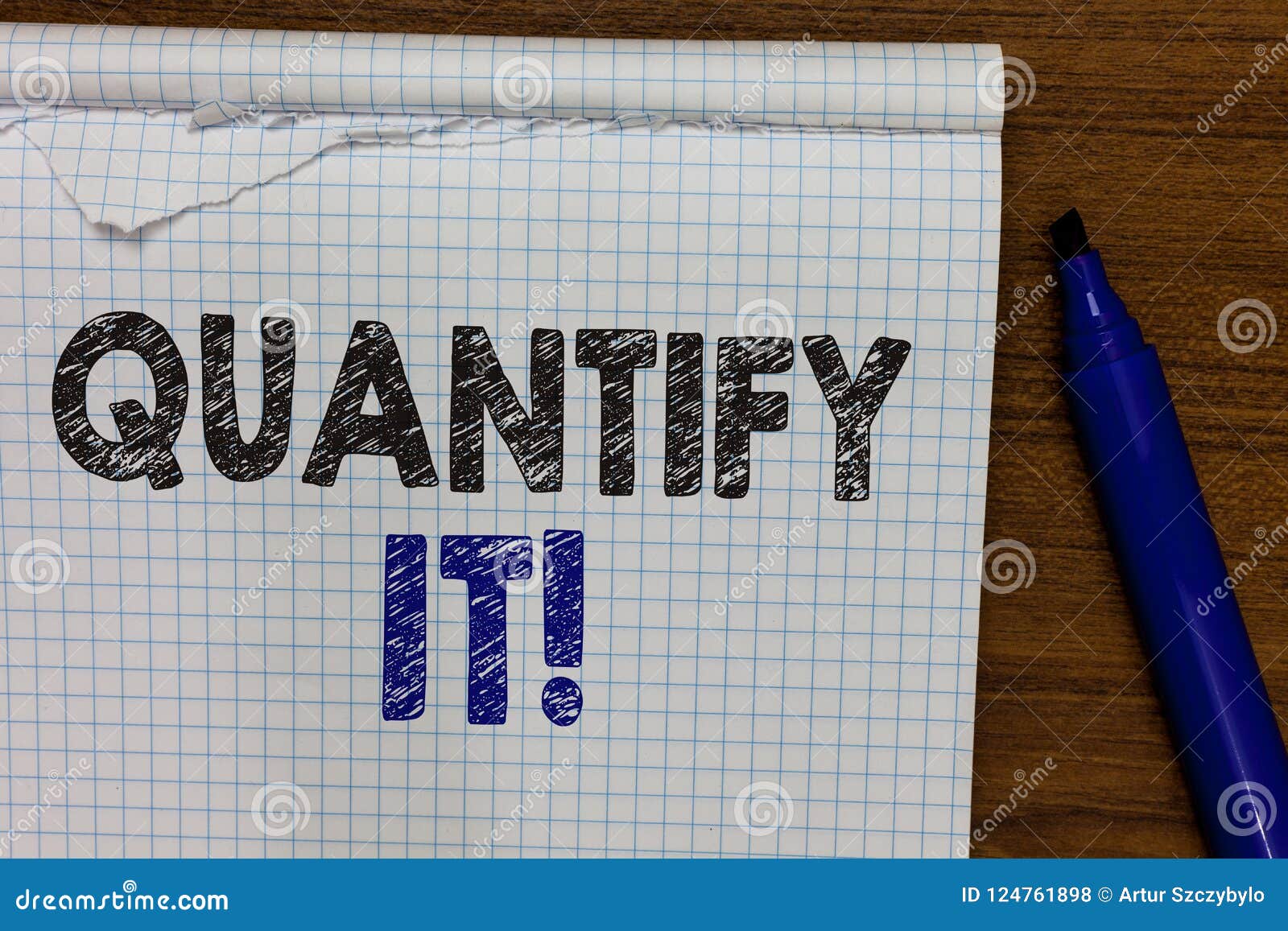 Word Writing Text Quantify it. Business Concept for Measure the Size or ...