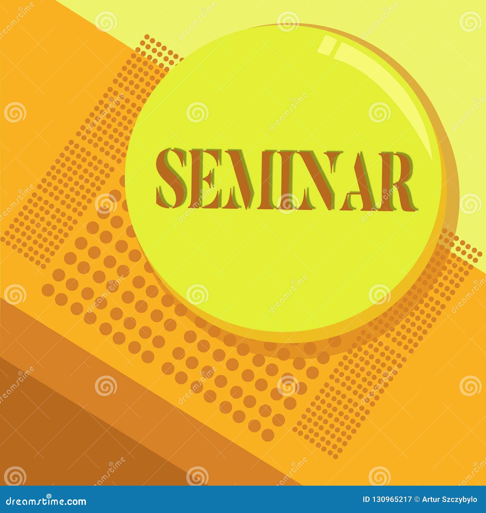 Word Writing Text Seminar. Business Concept for Conference Academic ...