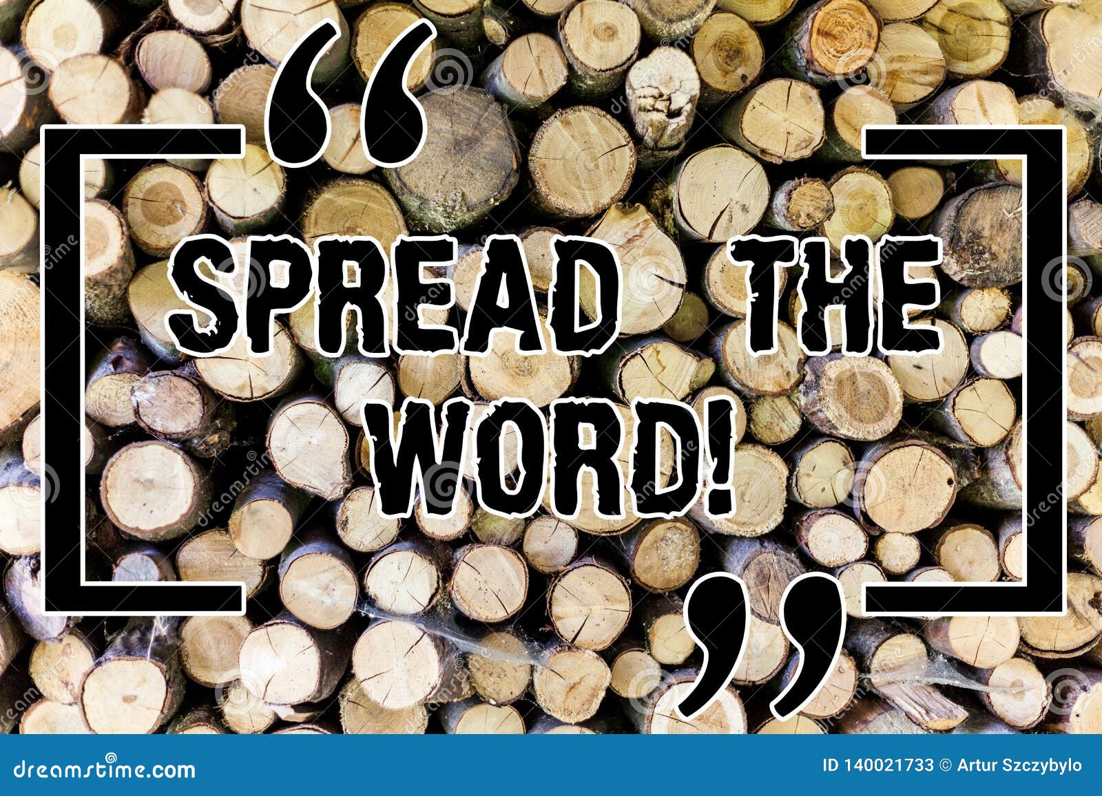 Word Writing Text Spread The Word Business Concept For Communicate The News To Everybody Make