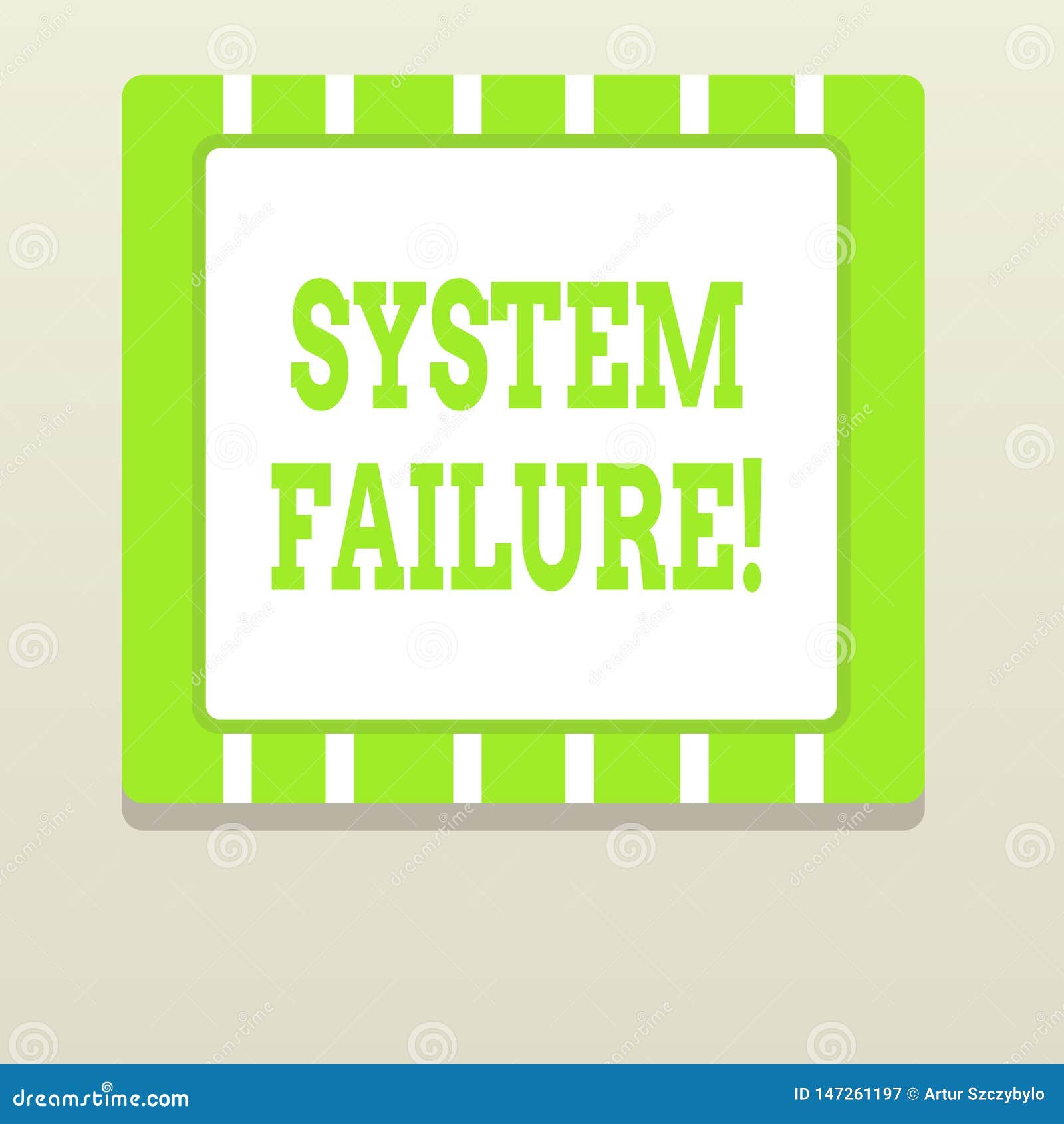 Word Writing Text System Failure. Business Concept for Occur because of ...