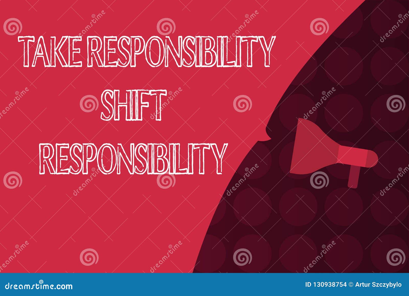Word Writing Text Take Responsibility Shift Responsibility. Business ...