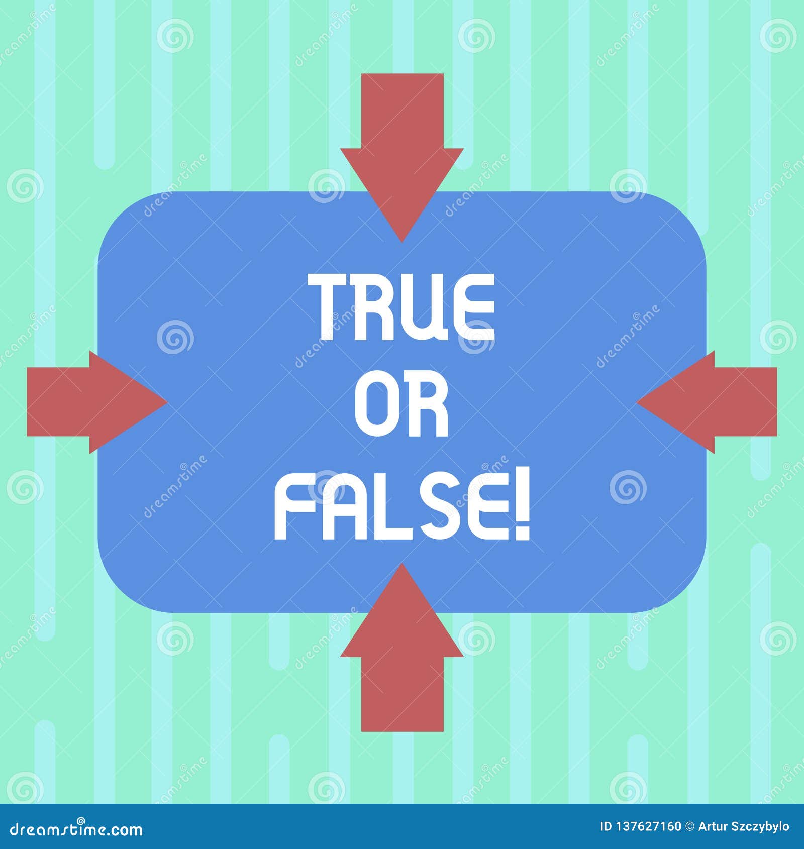 Word Writing Text True or Falsequestion. Business Concept for Series of ... Word Writing Text True or Falsequestion. Business Concept for Series of ...
