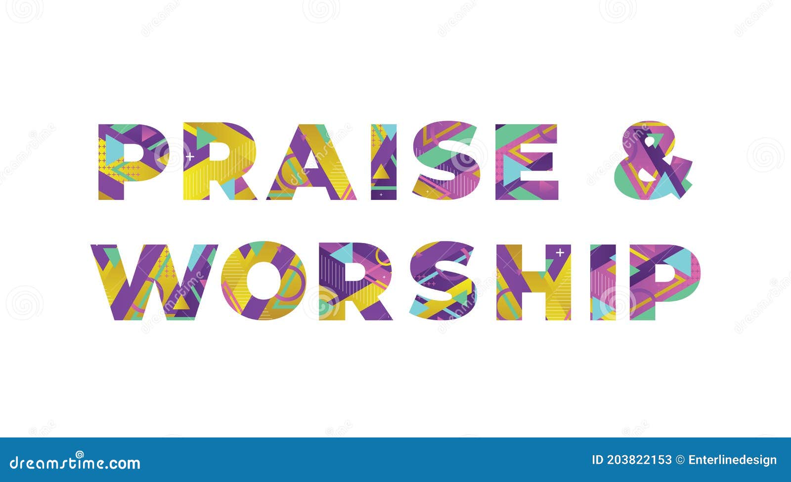Praise And Worship Concept Retro Colorful Word Art Illustration Stock