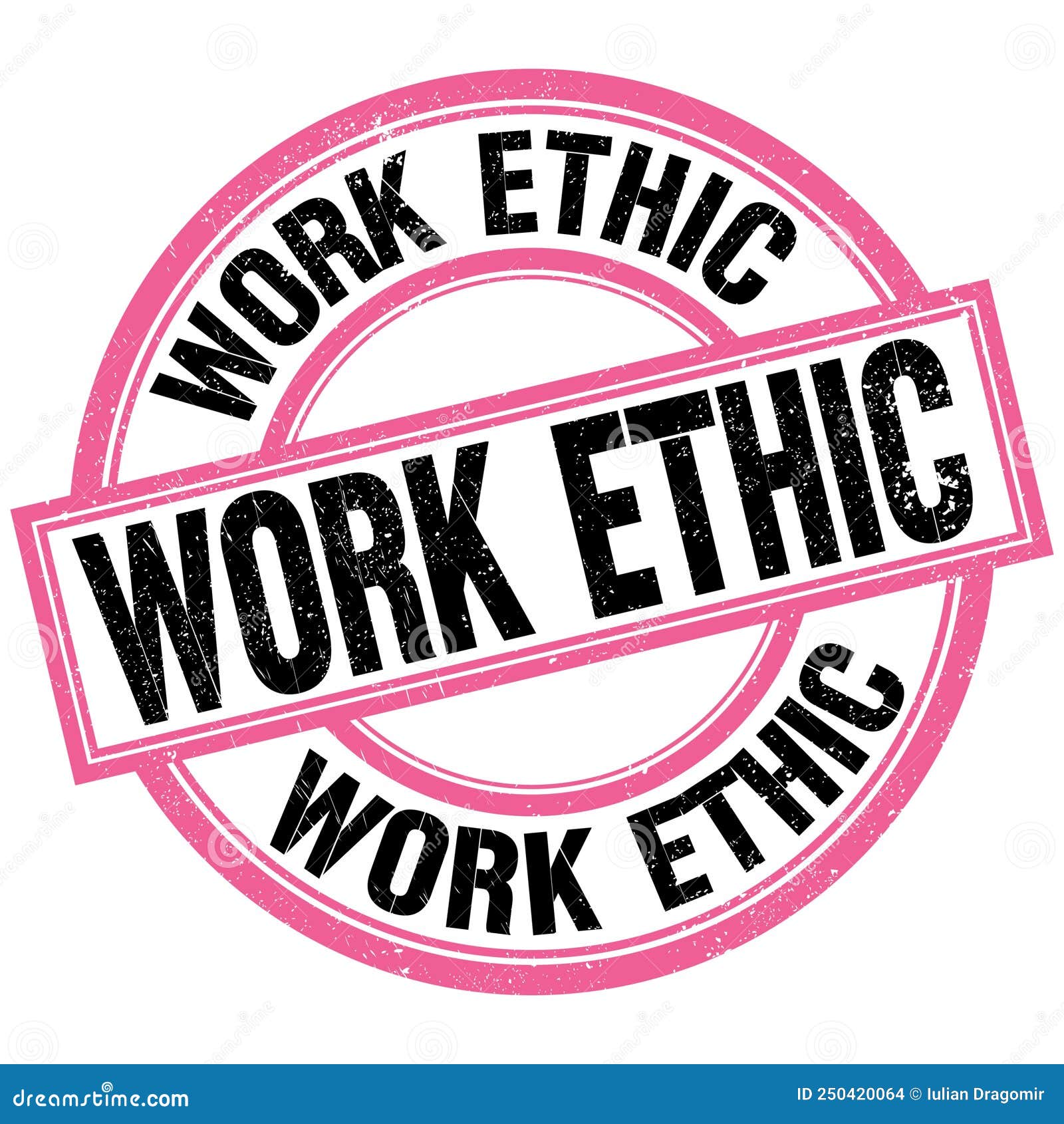 WORK ETHIC Text on Pink-black Round Stamp Sign Stock Illustration ...
