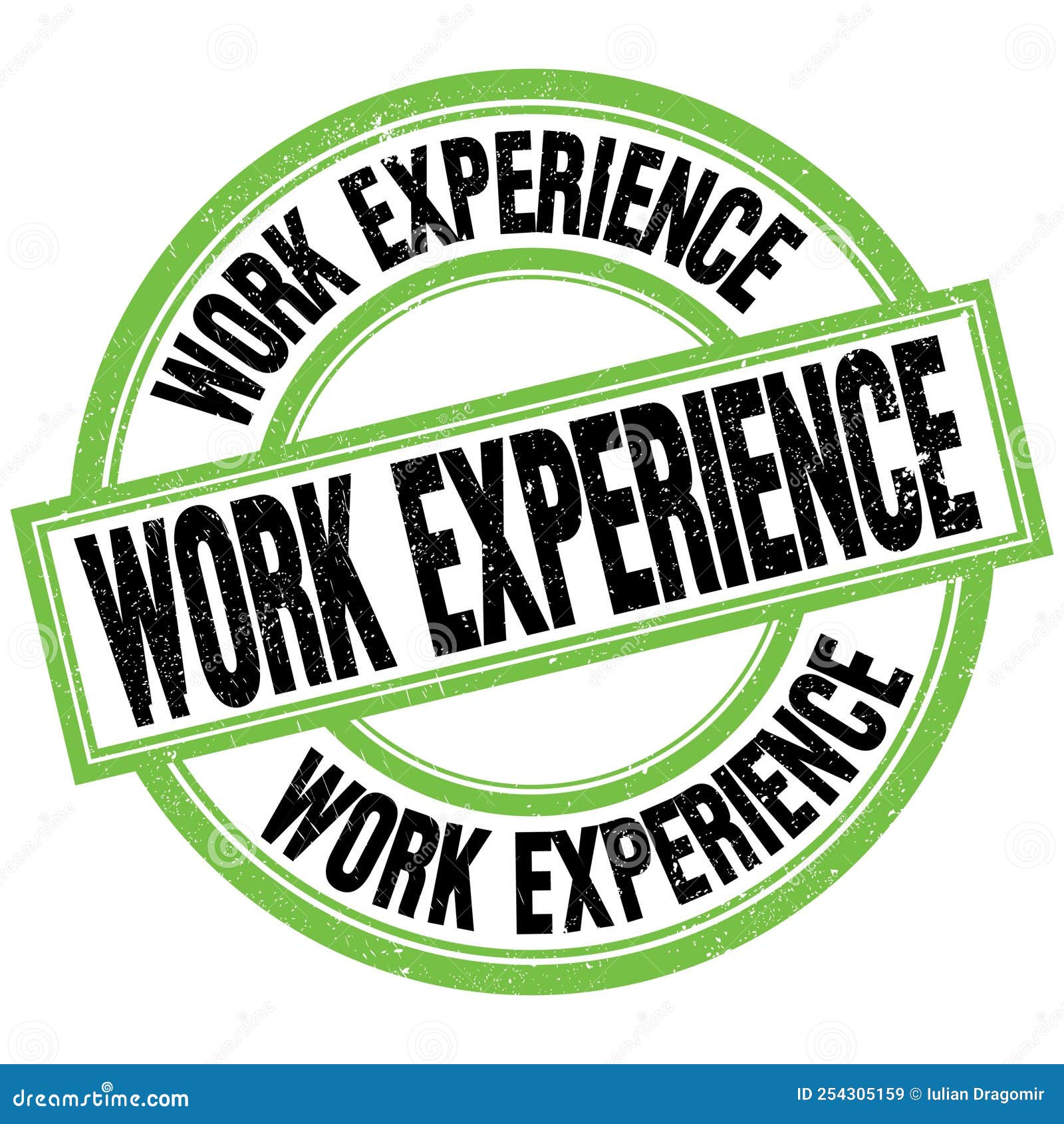 WORK EXPERIENCE Text on Green-black Round Stamp Sign Stock Illustration ...