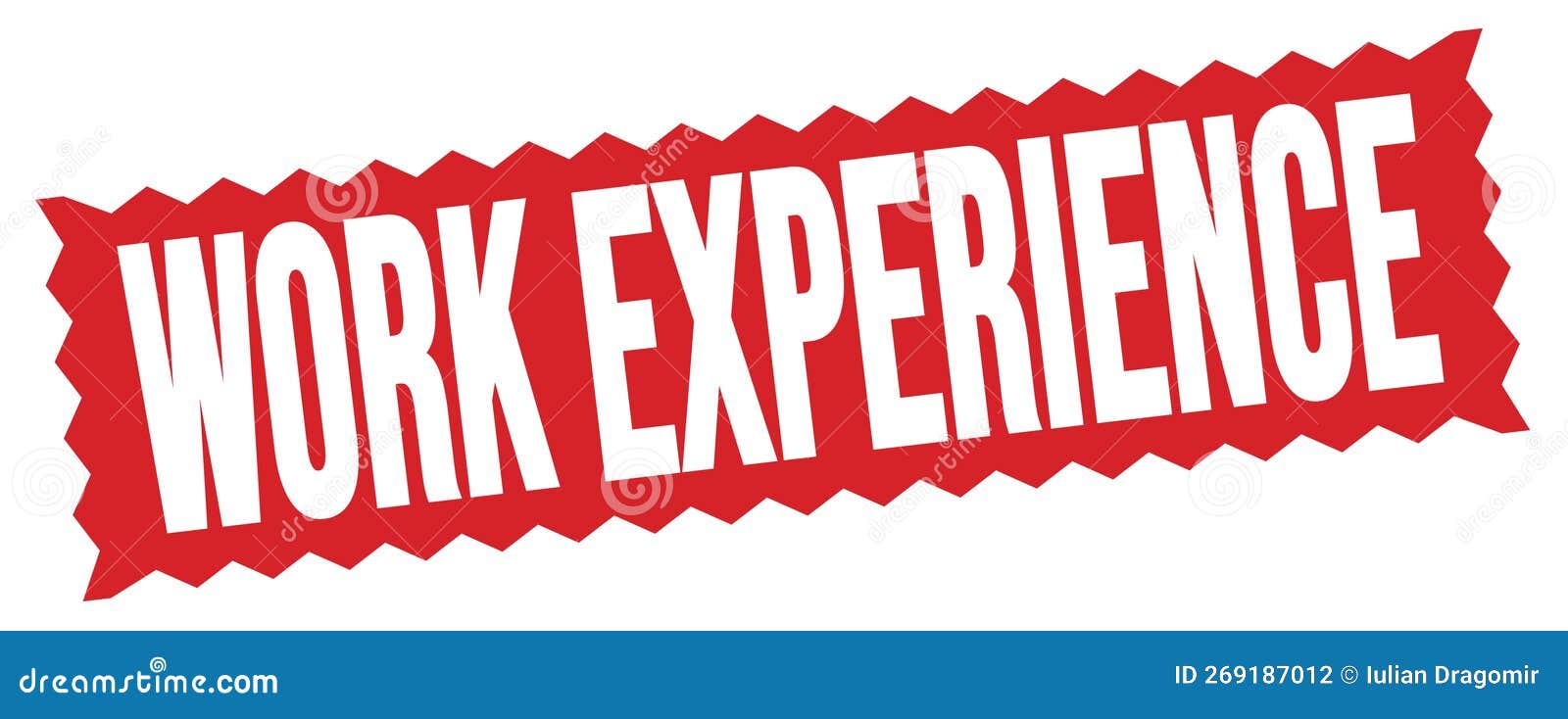 WORK EXPERIENCE Text Written on Red Stamp Sign Stock Illustration ...