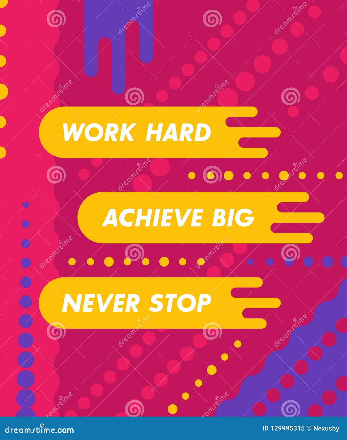 Work Hard, Achieve Big, Poster, Motivational Quote Stock Vector ...