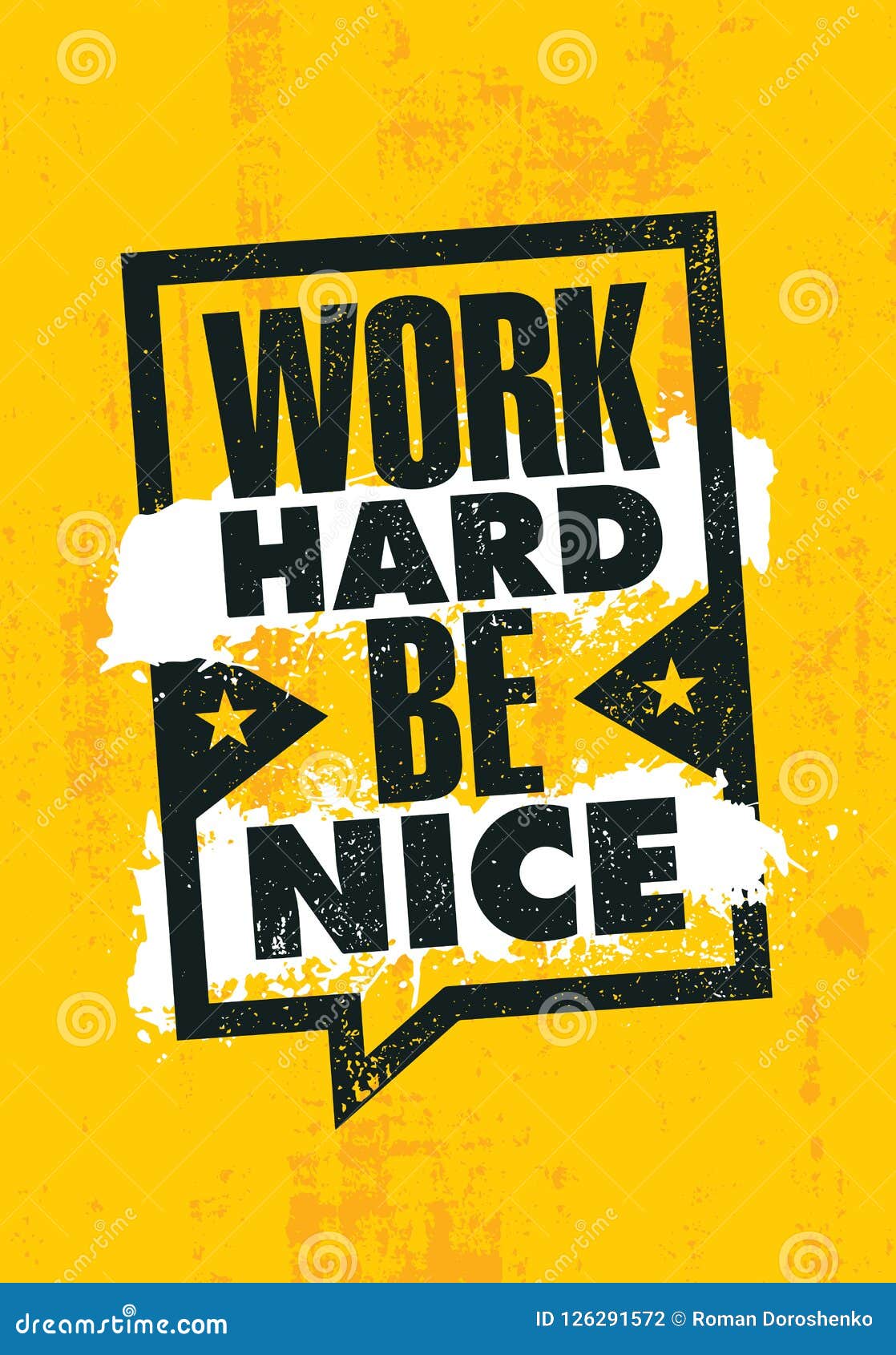 Work Hard Be Nice. Inspiring Creative Motivation Quote Poster Template ...