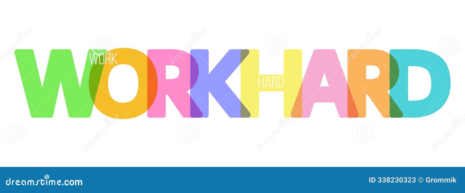 WORK HARD. a Motivating Phrase for Learning, Training, Self-perfection ...