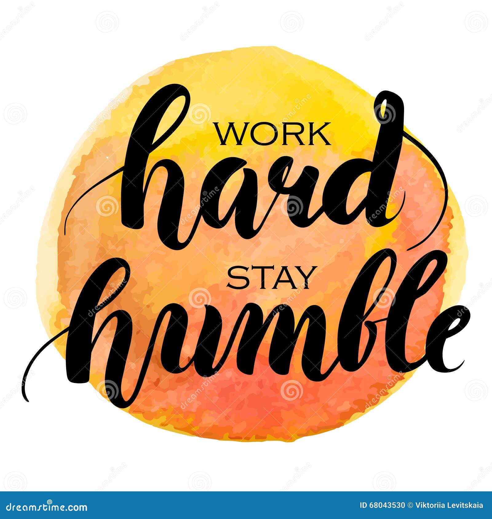 Stay Humble And Hustle Hard Vector Illustration | CartoonDealer.com ...