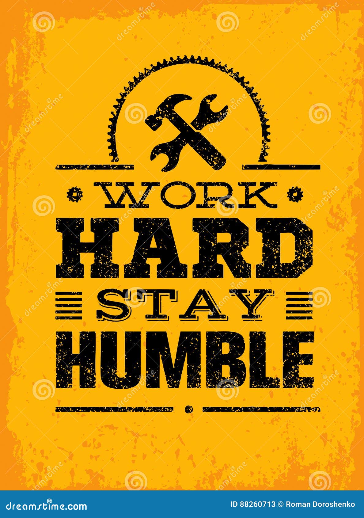 Work Hard Stay Humble Motivation Quote. Creative Vector Typography ...