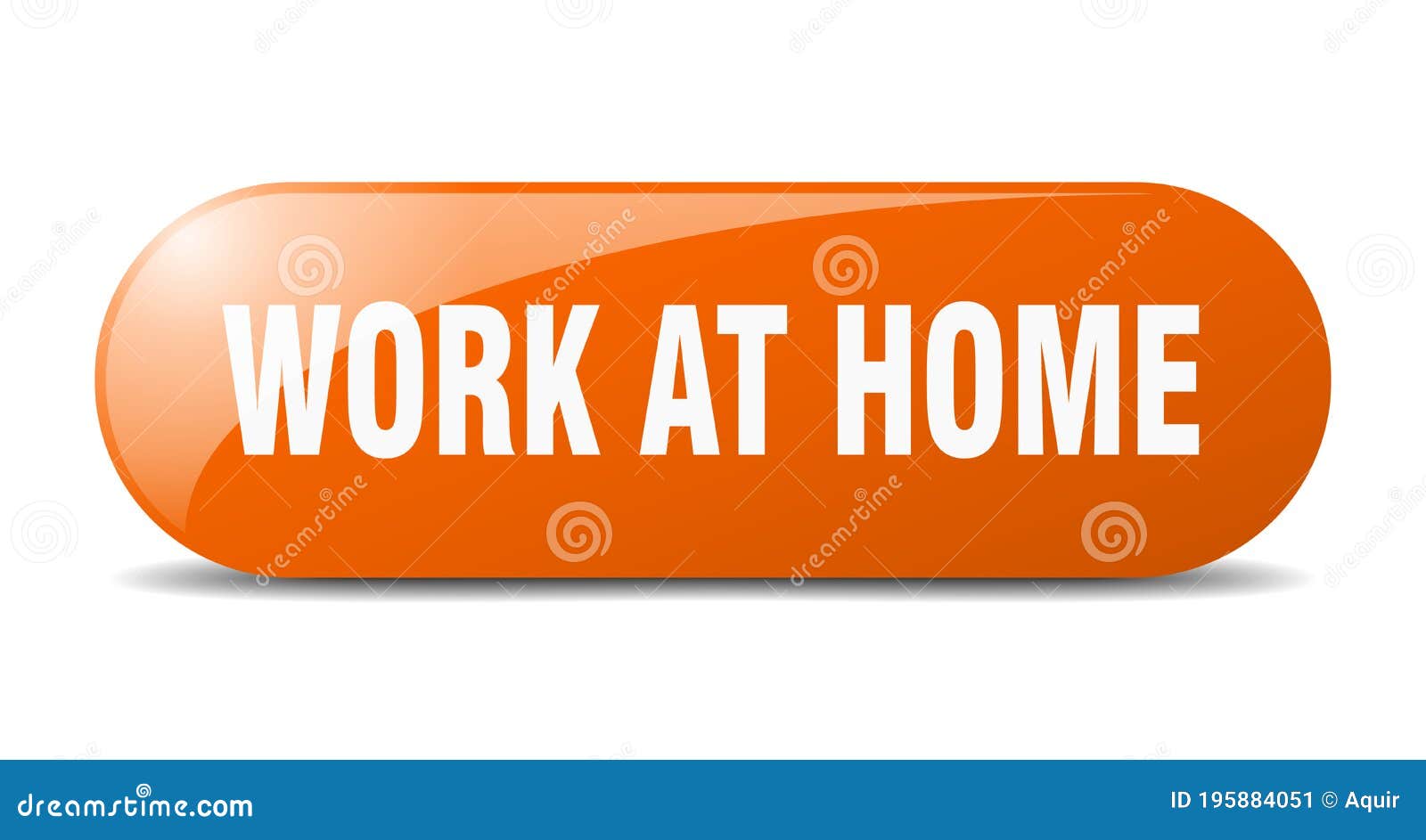 Work at Home Button. Sticker. Banner. Rounded Glass Sign Stock Vector ...