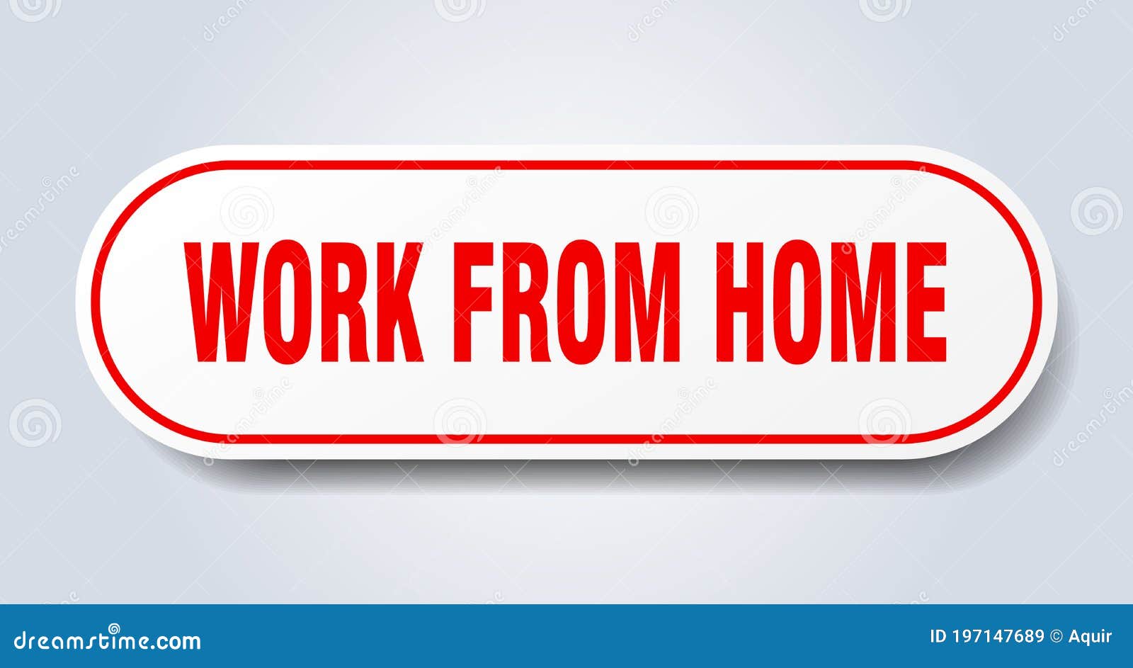 Work from Home Sign. Rounded Isolated Button. White Sticker Stock ...