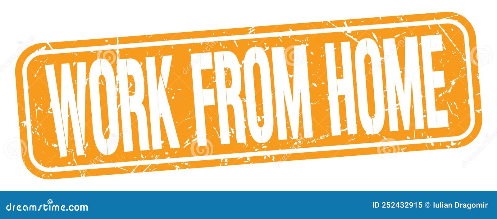 WORK from HOME Text Written on Orange Stamp Sign Stock Illustration ...