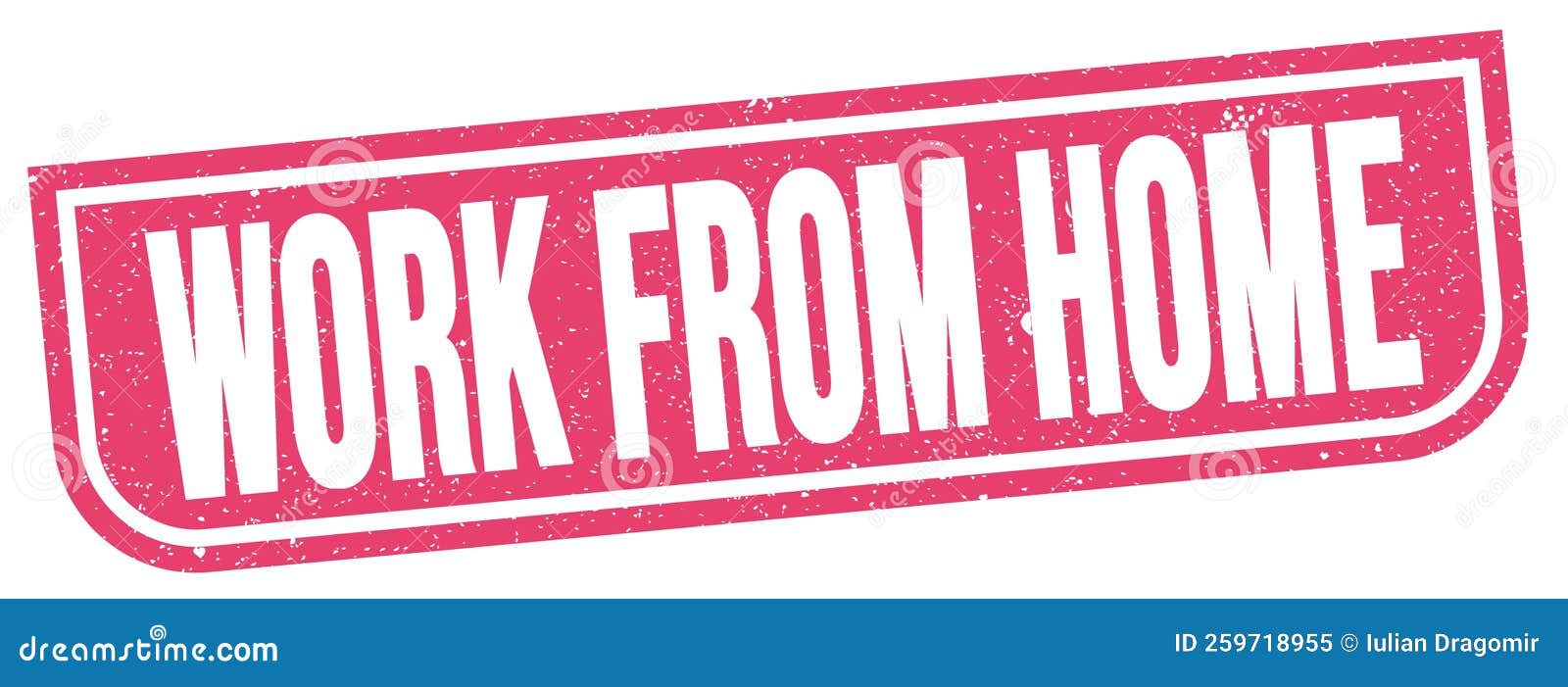 WORK from HOME Text Written on Pink Stamp Sign Stock Illustration ...