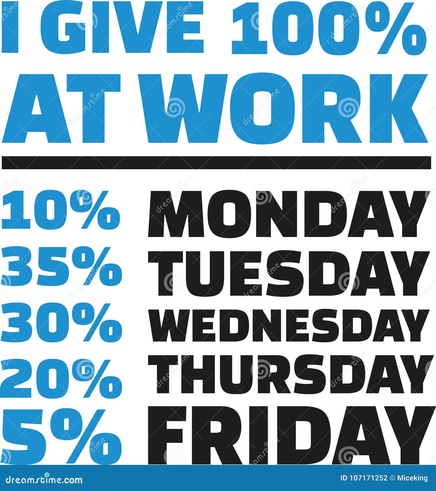 Work Motivation Slogan. Typographic. Stock Vector - Illustration of ...