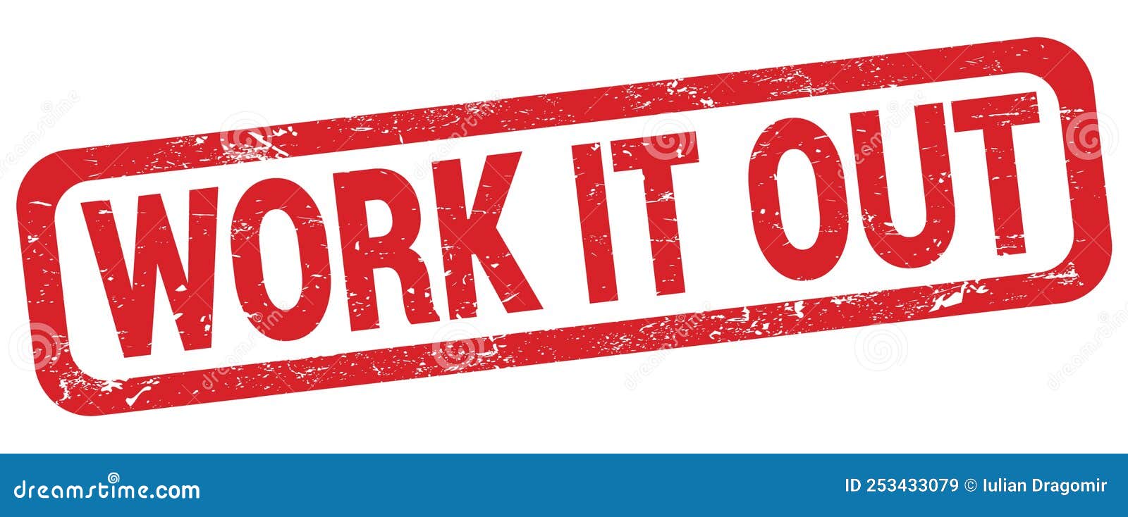 WORK it OUT Text Written on Red Rectangle Stamp Stock Image - Image of ...