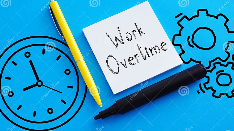 Work Overtime is Shown Using the Text and Picture of Clock Stock Image ...