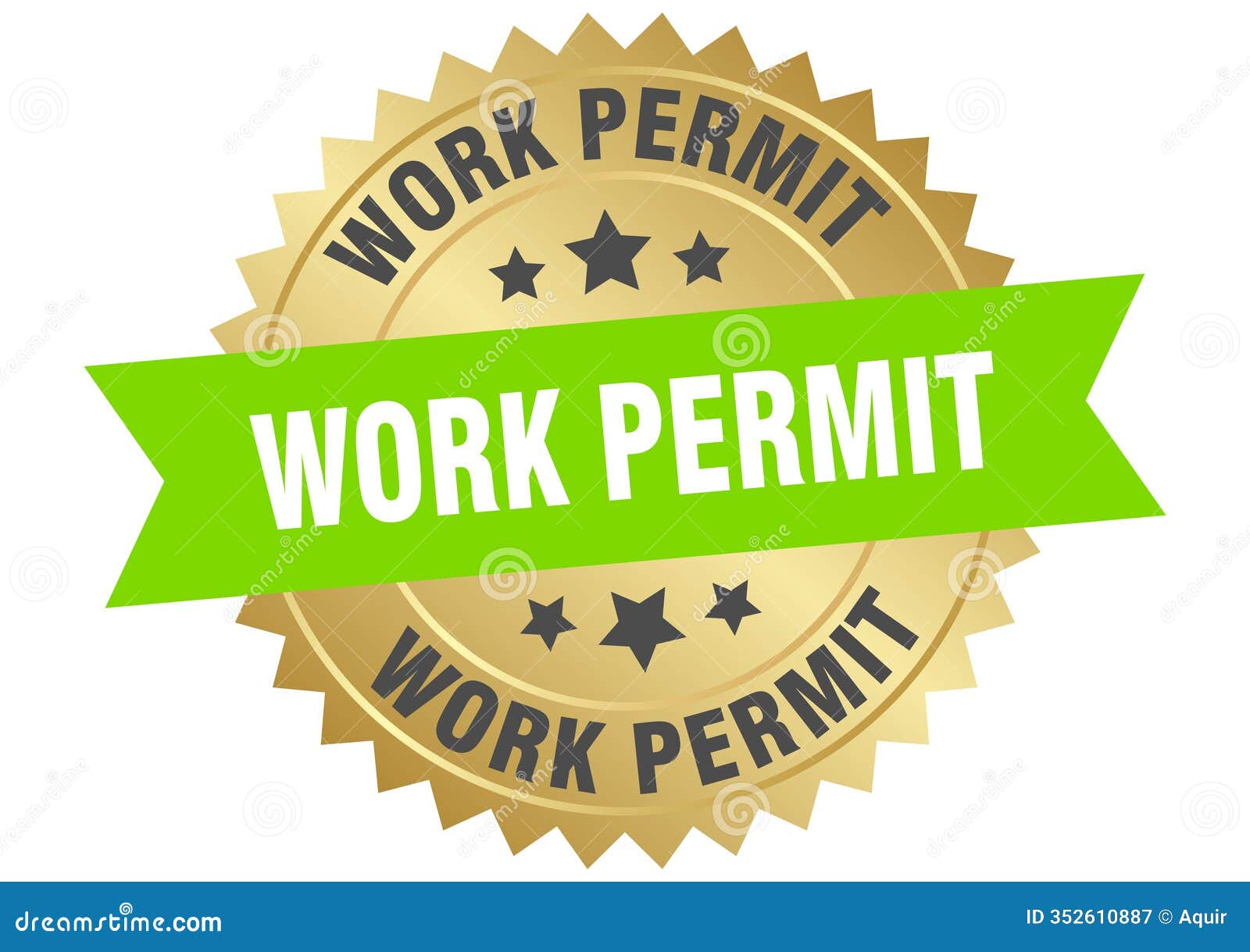 Work Permit. Work Permit Round Green And Gold Label Isolated On ...