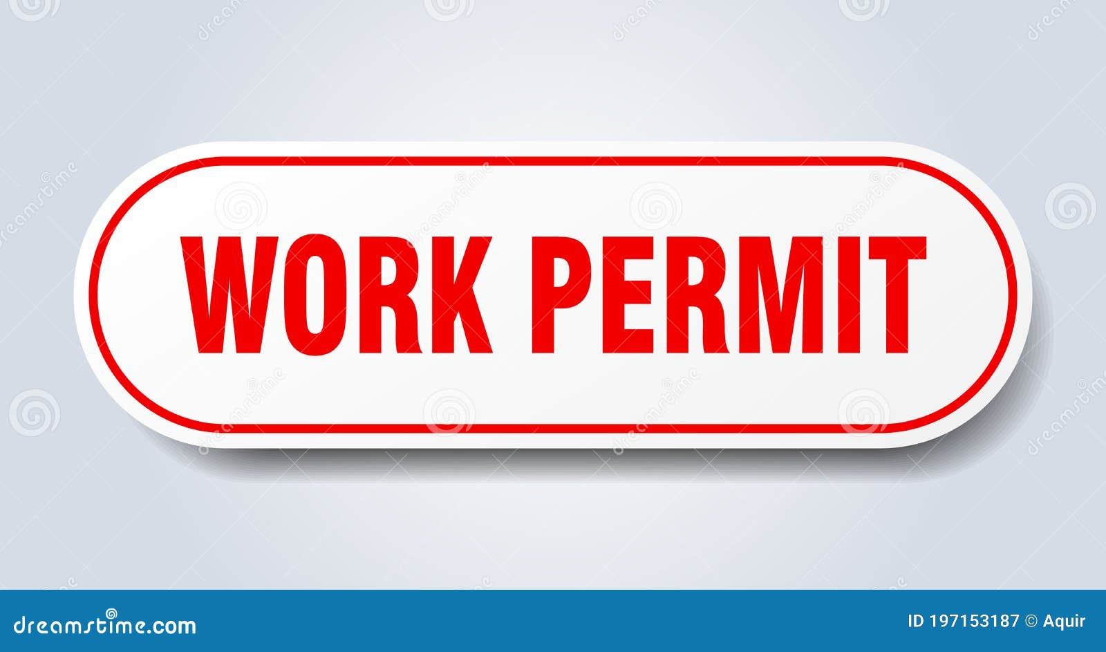 Work Permit Sign. Rounded Isolated Button. White Sticker Stock Vector ...