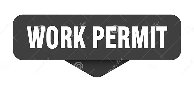 Work Permit Sticker. Work Permit Sign on Transparent Background Stock ...