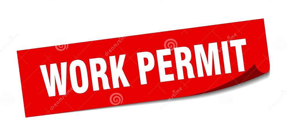 Work Permit Sticker. Square Isolated Label Sign. Peeler Stock Vector ...