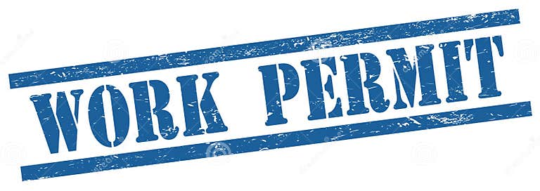 WORK PERMIT Text on Blue Grungy Rectangle Stamp Stock Illustration ...