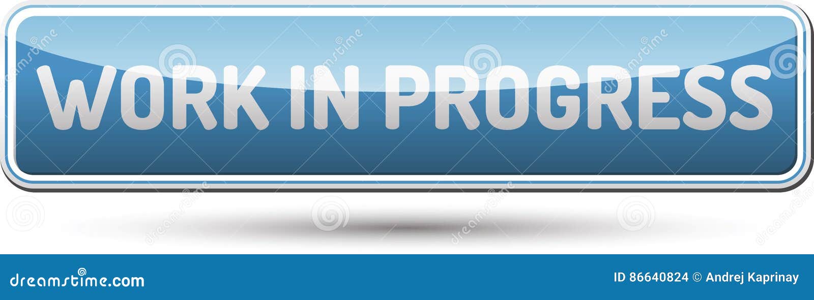 Work in Progress Button - Glossy Button with Shadow Stock Vector ...