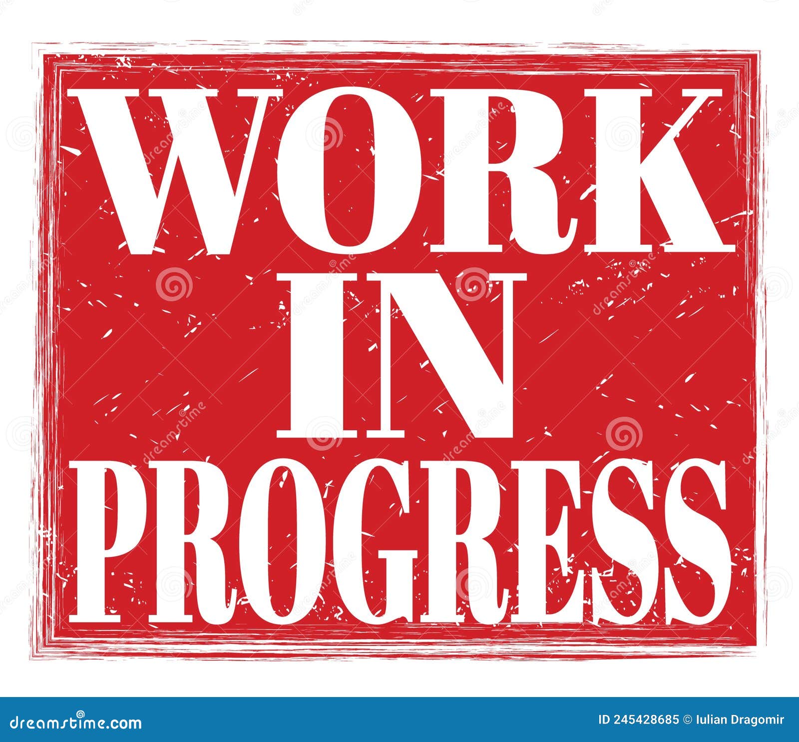 WORK in PROGRESS, Text on Red Stamp Sign Stock Illustration ...