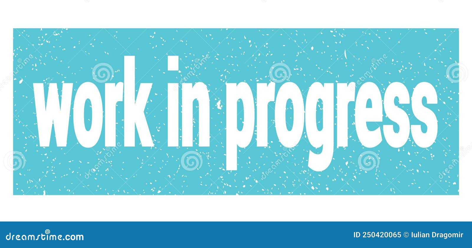 Work in Progress Text Written on Blue Stamp Sign Stock Illustration ...