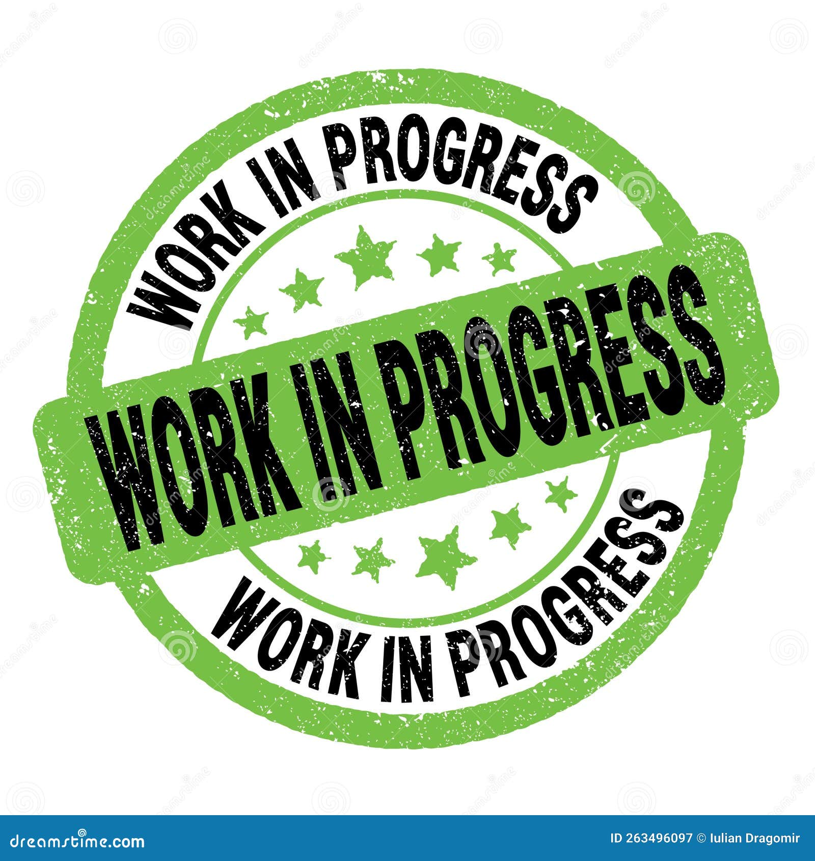WORK in PROGRESS Text Written on Green-black Round Stamp Sign Stock ...