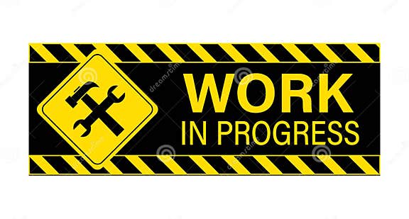 Work in Progress. Warning Sign with Symbol and Barricade Tapes Symbol ...