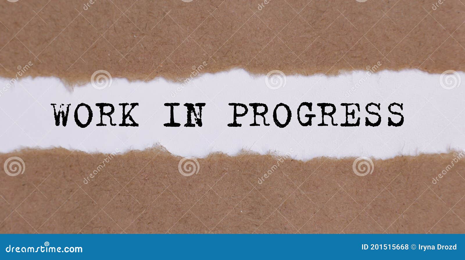 Work in Progress Written Under Torn Paper on White Background Stock ...