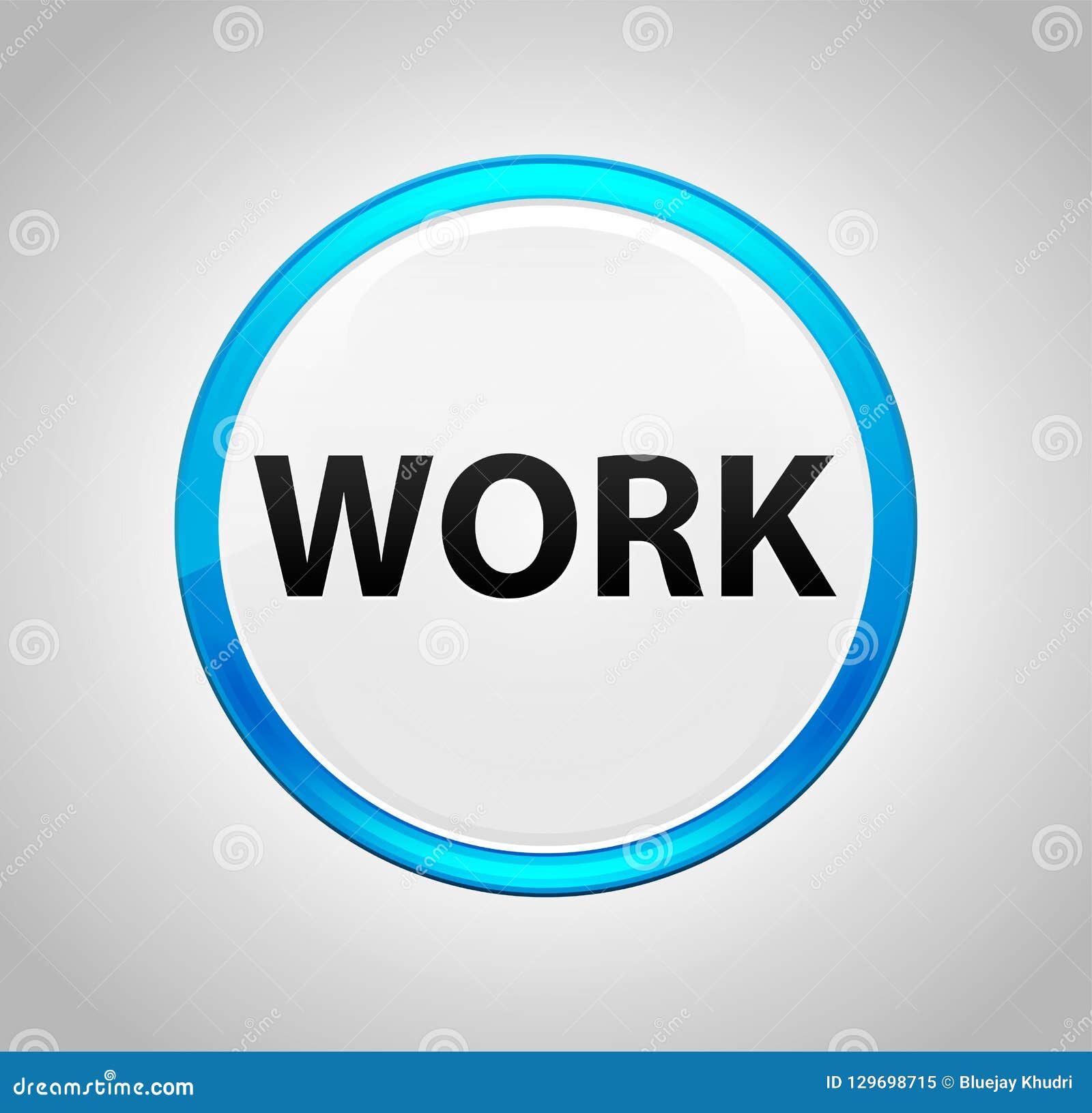 Work Round Blue Push Button Stock Illustration - Illustration of ...