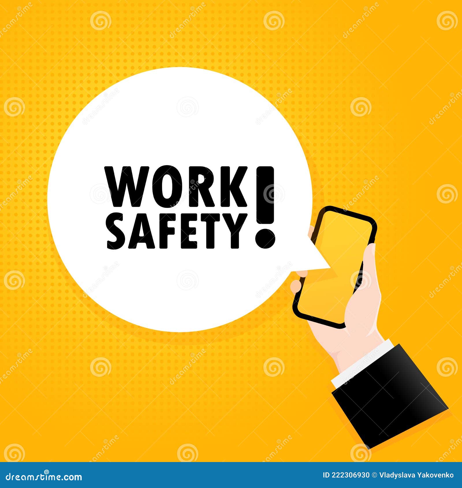 Work Safety. Smartphone with a Bubble Text. Poster with Text Work ...