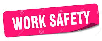 Work Safety Sticker. Work Safety Label Stock Vector - Illustration of ...