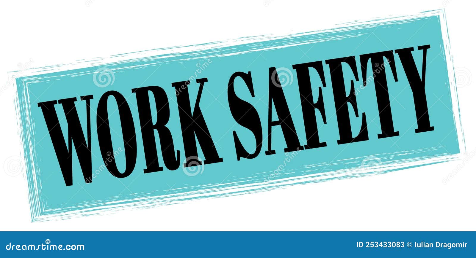 WORK SAFETY Text Written on Blue-black Stamp Sign Stock Illustration ...