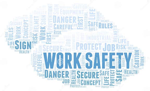 Work Safety word cloud stock illustration. Illustration of equipment ...
