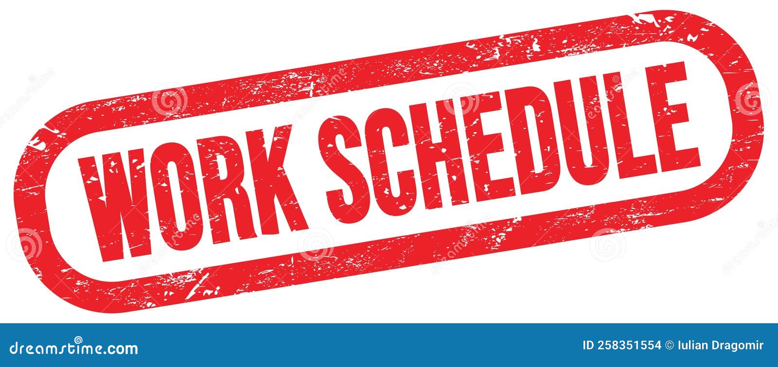 WORK SCHEDULE, Text Written on Red Stamp Sign Stock Illustration ...