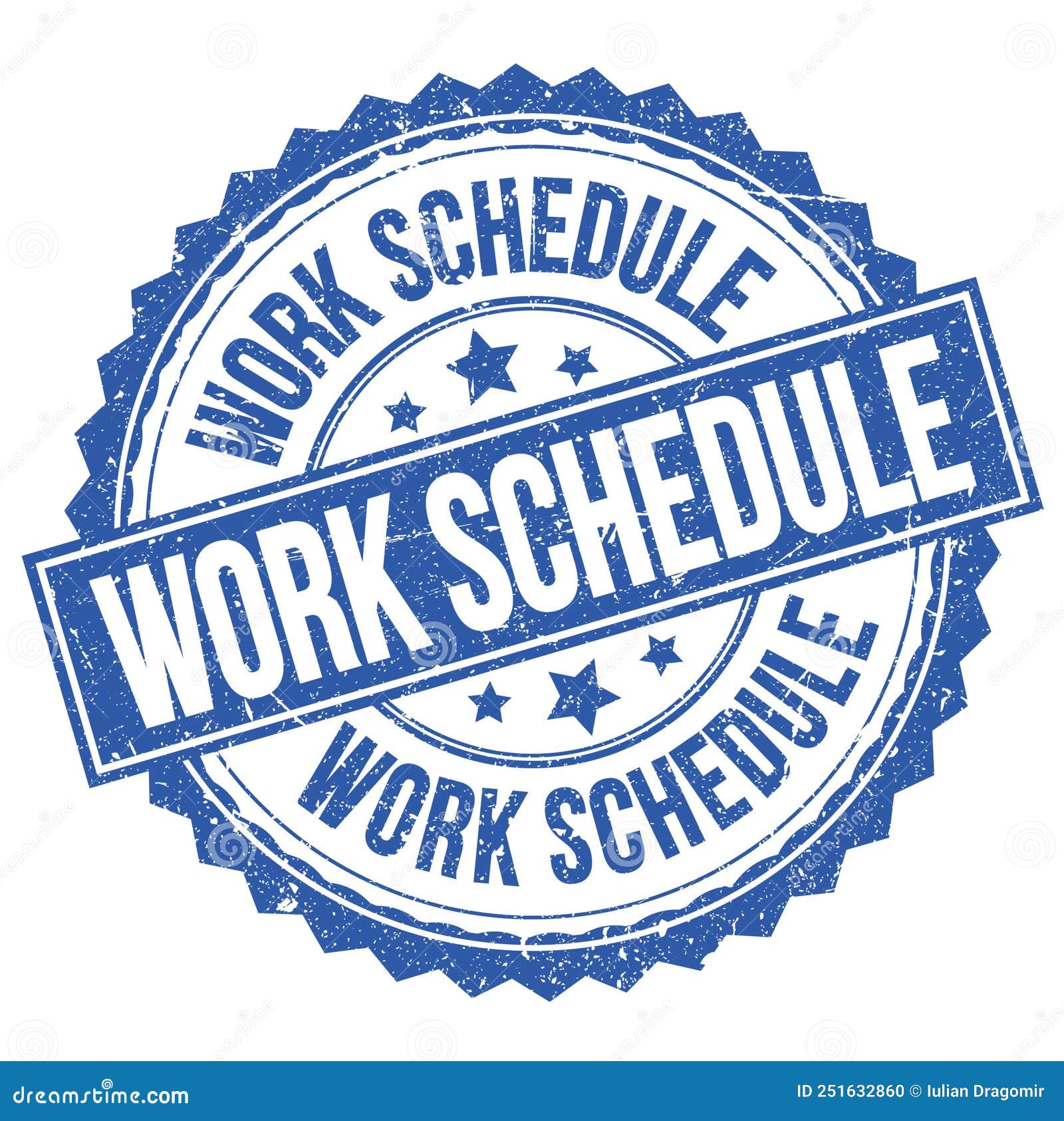 WORK SCHEDULE Text on Blue Round Stamp Sign Stock Illustration ...